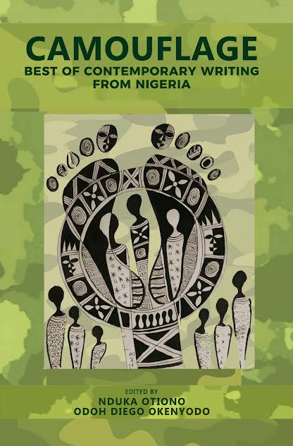 New edition of Camouflage: Best of contemporary writing from Nigeria ...