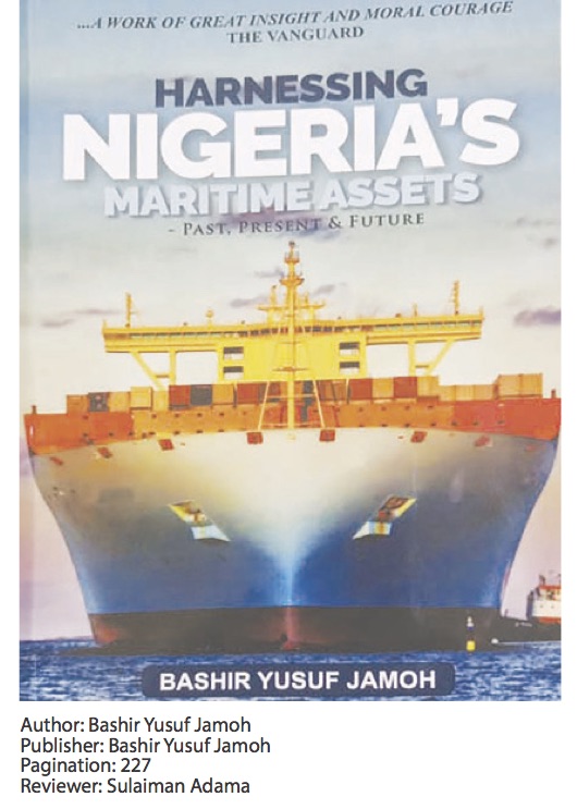 Harnessing Nigeria’s maritime assets: Past, present and future