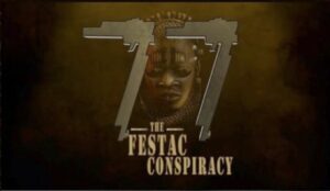 FESTAC ‘77 to screen at Cannes Film Festival